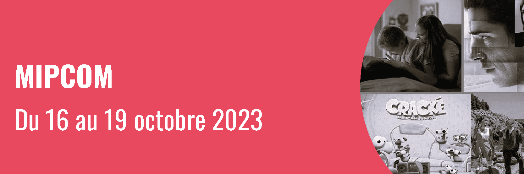 MIPCOM - MIPJUNIOR SODEC - SODEC